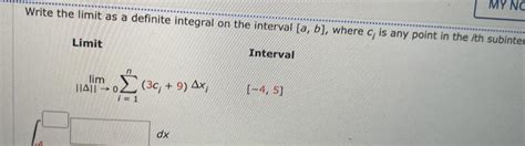 Answered Write The Limit As A Definite Integral On The Interval A B