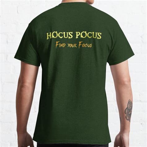 Hocus Pocus Find Your Focus I Ve Lost My Focus T Shirts Sold By