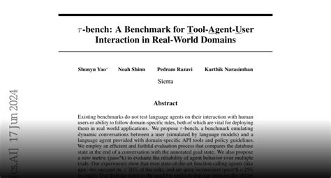 Paper Page τ Bench A Benchmark For Tool Agent User Interaction In Real World Domains