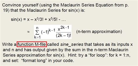 Solved Convince Yourself Using The Maclaurin Series