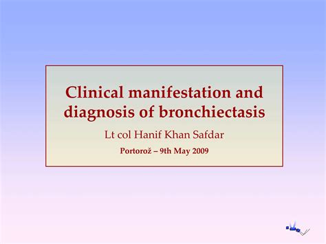 Bronchiectasis Lecture For Medical Students Ppt