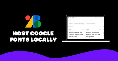 How To Load Google Fonts Locally In Wordpress Gtmetrix