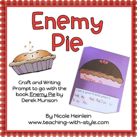 Enemy Pie Craft And Writing Prompt Freebie By Teaching With Style Tpt