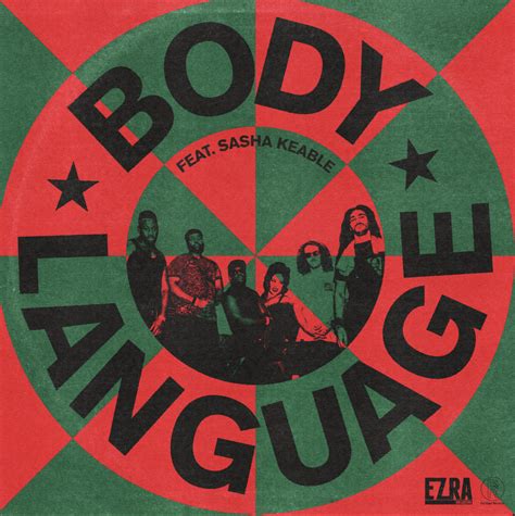 Ezra Collective Body Language Feat Sasha Keable