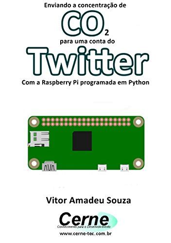 Pdf Enviando A Concentração De Co2 Para Uma Conta Do Twitter Com A