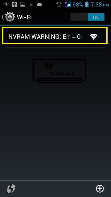 Mengatasi Nvram Warning Atau Wifi Error ~ Trequizer