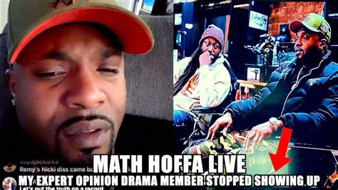 My Expert Opinion Drama Math Hoffa Reacts To Podcast Member Who