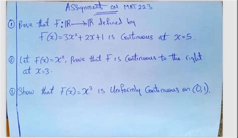 Assignment Om Mrt 223 1 Prove That F ℝ ℝ Defined By Fx3 X22 X1