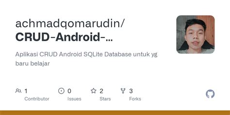 GitHub Achmadqomarudin CRUD Android SQLiteDatabase Aplikasi CRUD Android SQLite Database