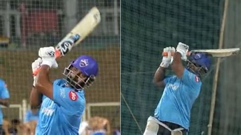 Ipl 2022 Dc Captain Rishabh Pant Smashes Colossal Sixes In Nets