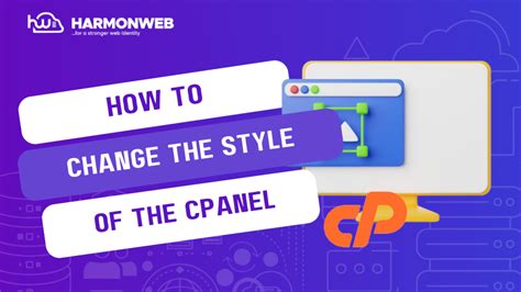 How To Change The Style Of Your CPanel HarmonWeb Blog How To Change The Style Of Your CPanel HarmonWeb Blog