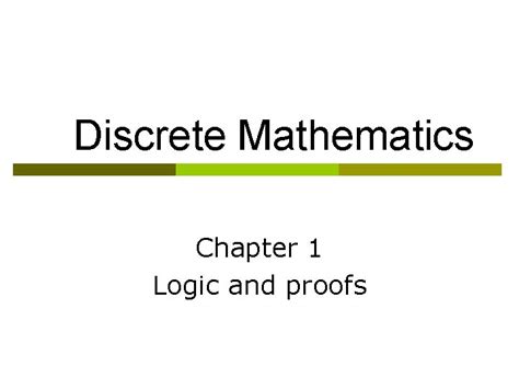 discrete mathematics chapter 1 logic and proofs logic