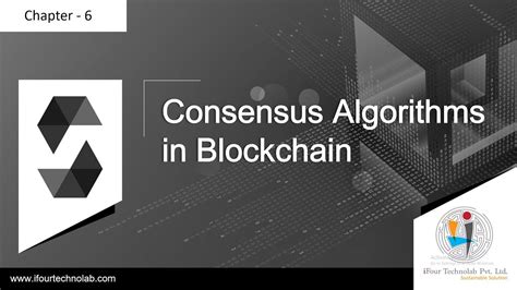 Chapter 6 Smart Contract Using Solidity Consensus Algorithms In