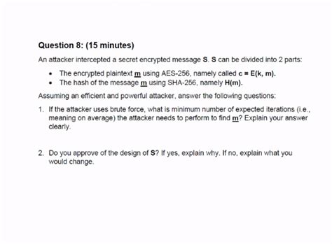 solved question 8 15 minutes an attacker intercepted a