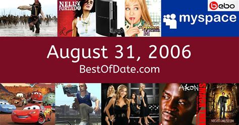 August 31 2006 Facts Nostalgia And News