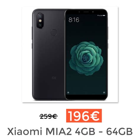 ReyesdelChollo.com — Xiaomi MIA2 4GB - 64GB disponible por 196€...