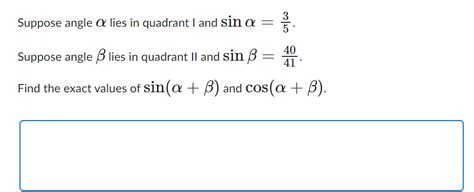 Solved Suppose Angle Lies In Quadrant I And Sin Chegg