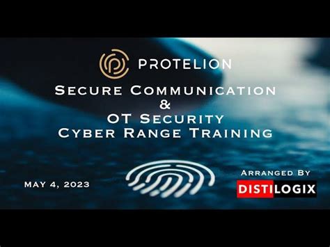 Distilogix On Linkedin Protelion Secure Communication And Ot Security Cyber Range Training