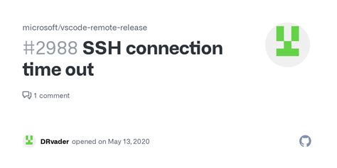 SSH Connection Time Out Issue 2988 Microsoft Vscode Remote Release