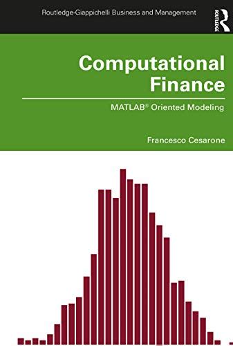 Computational Finance MATLAB Oriented Modeling Let Me Read