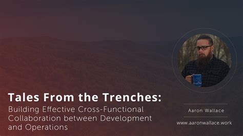 Building Effective Cross Functional Collaboration Between Development And Operations