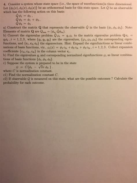 4 Consider A System Whose State Space Ie The