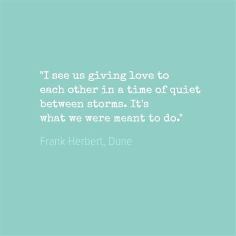 Frank Herbert Dune Dune Quotes Profound Quotes Dune Book