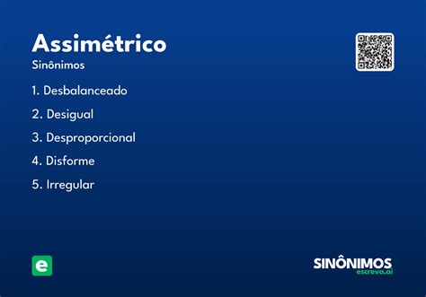 Assimétrico Significado E Sinônimo Escrevaai