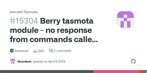 Berry Tasmota Module No Response From Commands Called From Anonymous