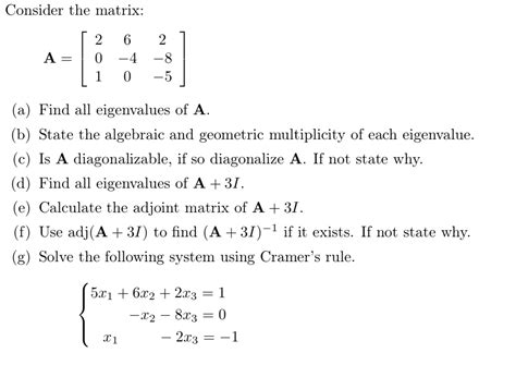 Solved Consider the matrix 2 0 Α 6 4 0 2 8 5 1 a Find Chegg com