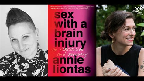Annie Liontas Sex With A Brain Injury On Concussion And Recovery