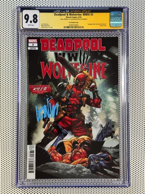 Deadpool Wolverine Wwiii 3 Marvel Signed Leinil Francis Yu Variant Jsa Cgc 9 8 4801214772