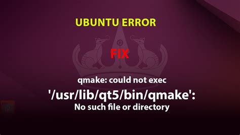 ubuntu fix qmake could not exec usr lib qt5 bin qmake no such