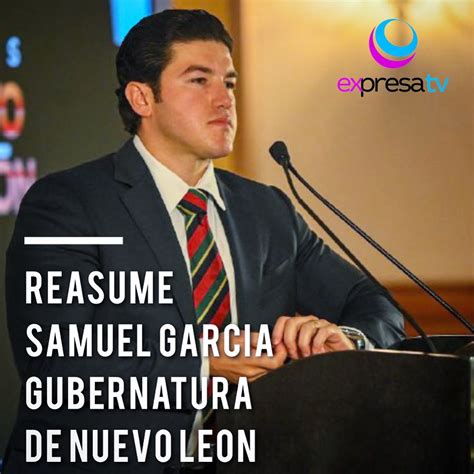 Abandona Samuel García Candidatura Presidencial
