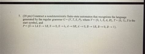 Solved 7 20 Pts Construct A Nondeterministic Finite State