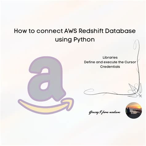 How To Connect Aws Redshift Database Using Python Aws Tip