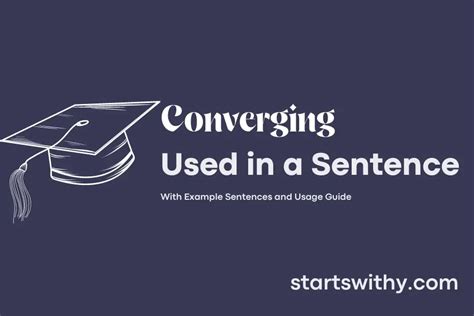 Converging In A Sentence Examples 21 Ways To Use Converging