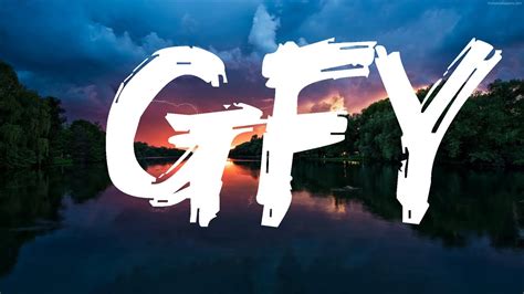 blackbear, Machine Gun Kelly - gfy (Lyrics) Lyrics Video - YouTube