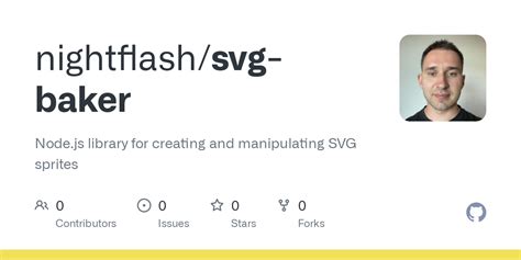 GitHub Nightflash Svg Baker Node Js Library For Creating And Manipulating SVG Sprites