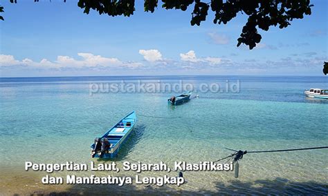 Pengertian Laut Ingresi Adalah Pengertian Kandungan Garam Dan Jenis