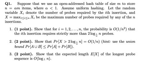 solved q1 suppose that we use an open addressed hash table of size m