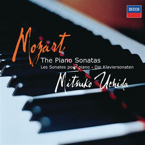 Mozart The Piano Sonatas By Wolfgang Amadeus Mozart On Spotify