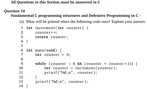Solved All Questions In This Section Must Be Answered In C