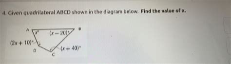 Solved Given Quadrilateral ABCD Shown In The Diagram Below Find The