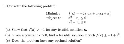 Solved 1 Consider The Following Problem Minimize Subject