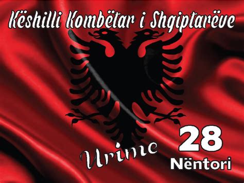 Urime 28 NËntori Dita E Flamurit KombËtar Këshilli Kombëtar I