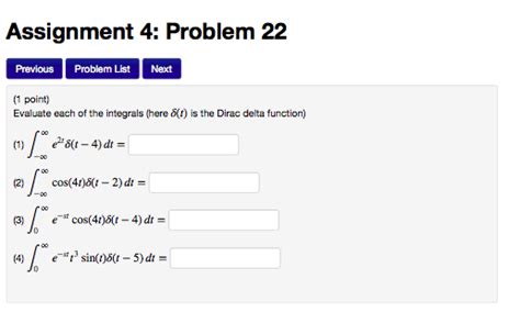 Solved Evaluate Each Of The Integrals Here Delta T Is The Chegg