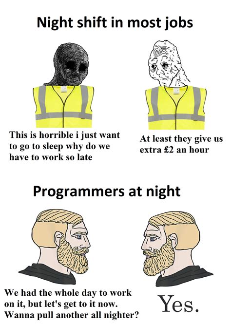 working at night just hits different r programmerhumor