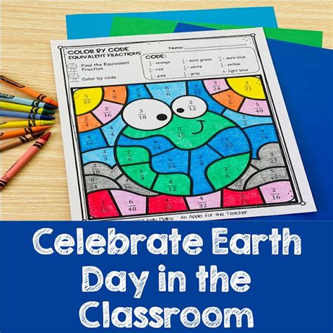 An Apple For The Teacher Celebrate Earth Day In The Classroom 16