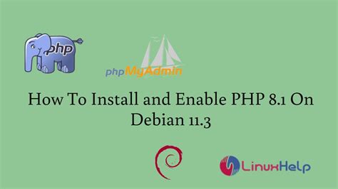 how to install and enable php 8 1 on debian 11 3 youtube